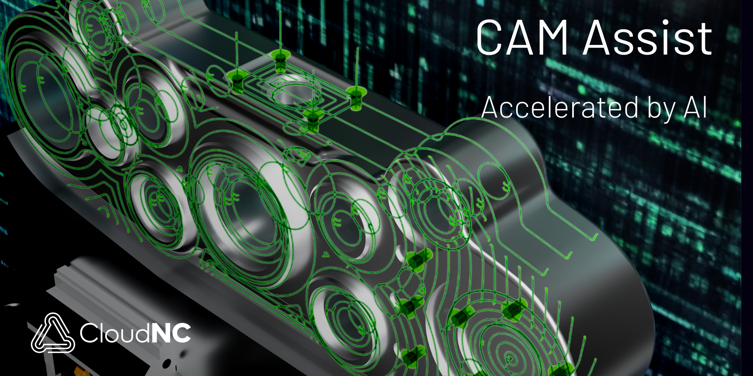 CloudNC CAM Assist for Smarter CAM Programming